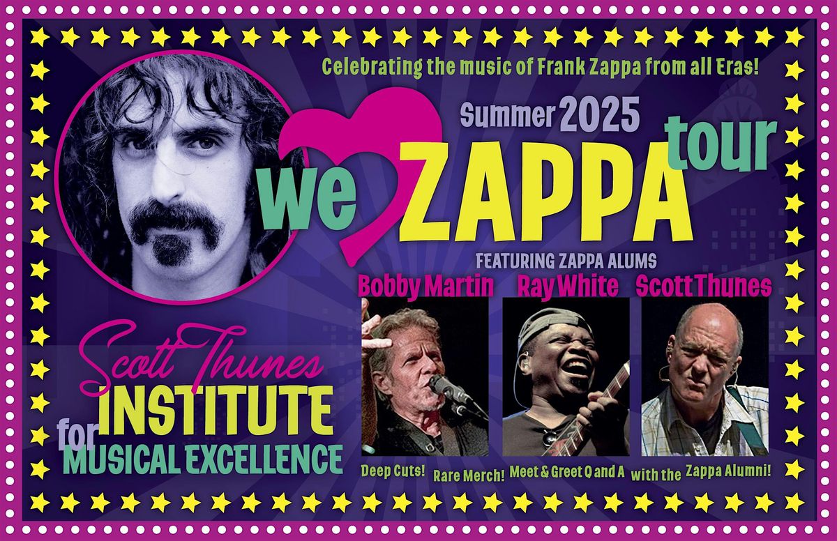 WE LOVE ZAPPA TOUR 2 at Harrisburg Midtown Art Center- Stage on Herr on ...