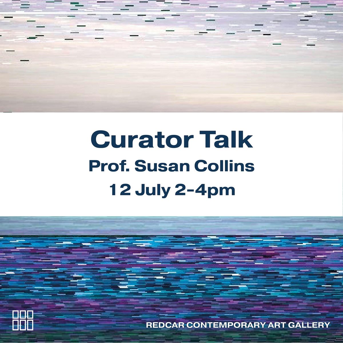 Curator Talk by Prof. Susan Collins | Redcar Contemporary Art Gallery ...