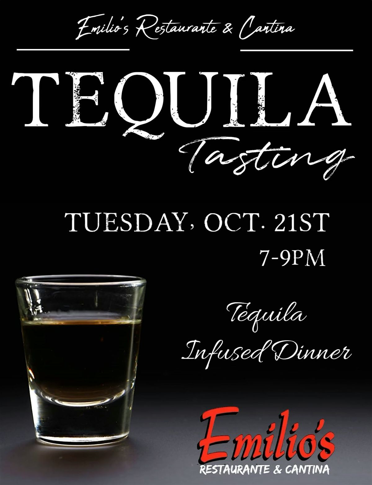 Tequila Tasting & Infused Dinner at Emilio's Restaurante & Cantina ...