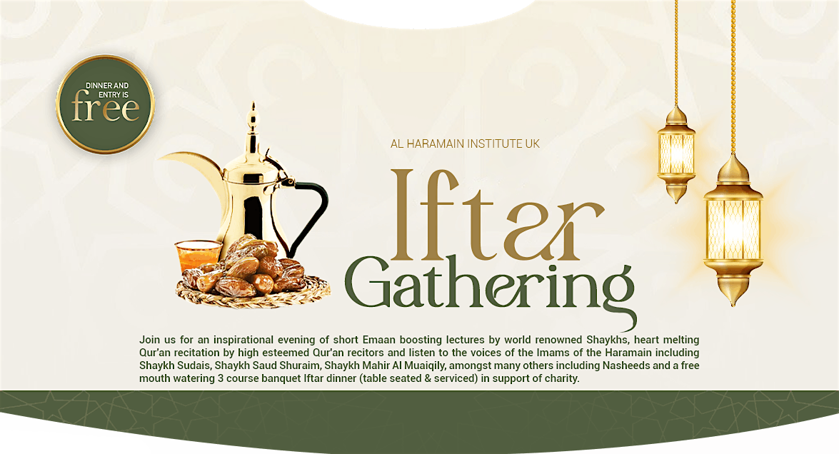 MANCHESTER IFTAR DINNER EVENT - SUNDAY 23RD MARCH 2025 at Baab-e-Salaam ...