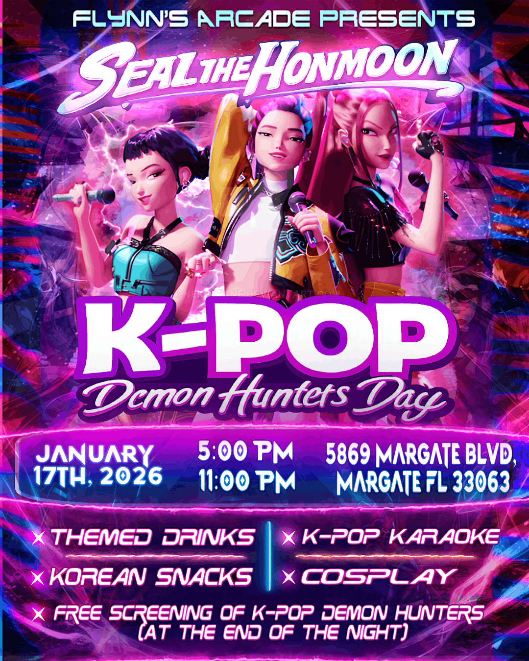 SEAL THE HONMOON | KPOP Demon Hunters Day at Flynns Arcade at Flynn's ...