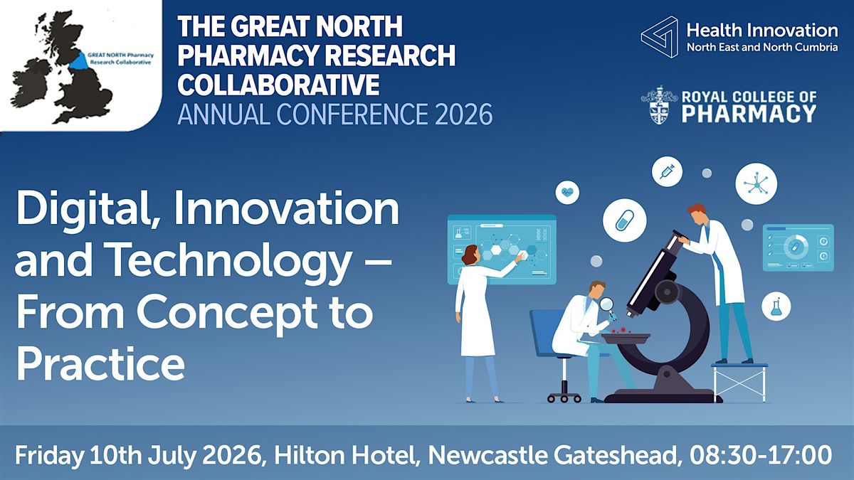 Great North Ph*rm*cy Research Collaborative Conference 2026 at Hilton ...