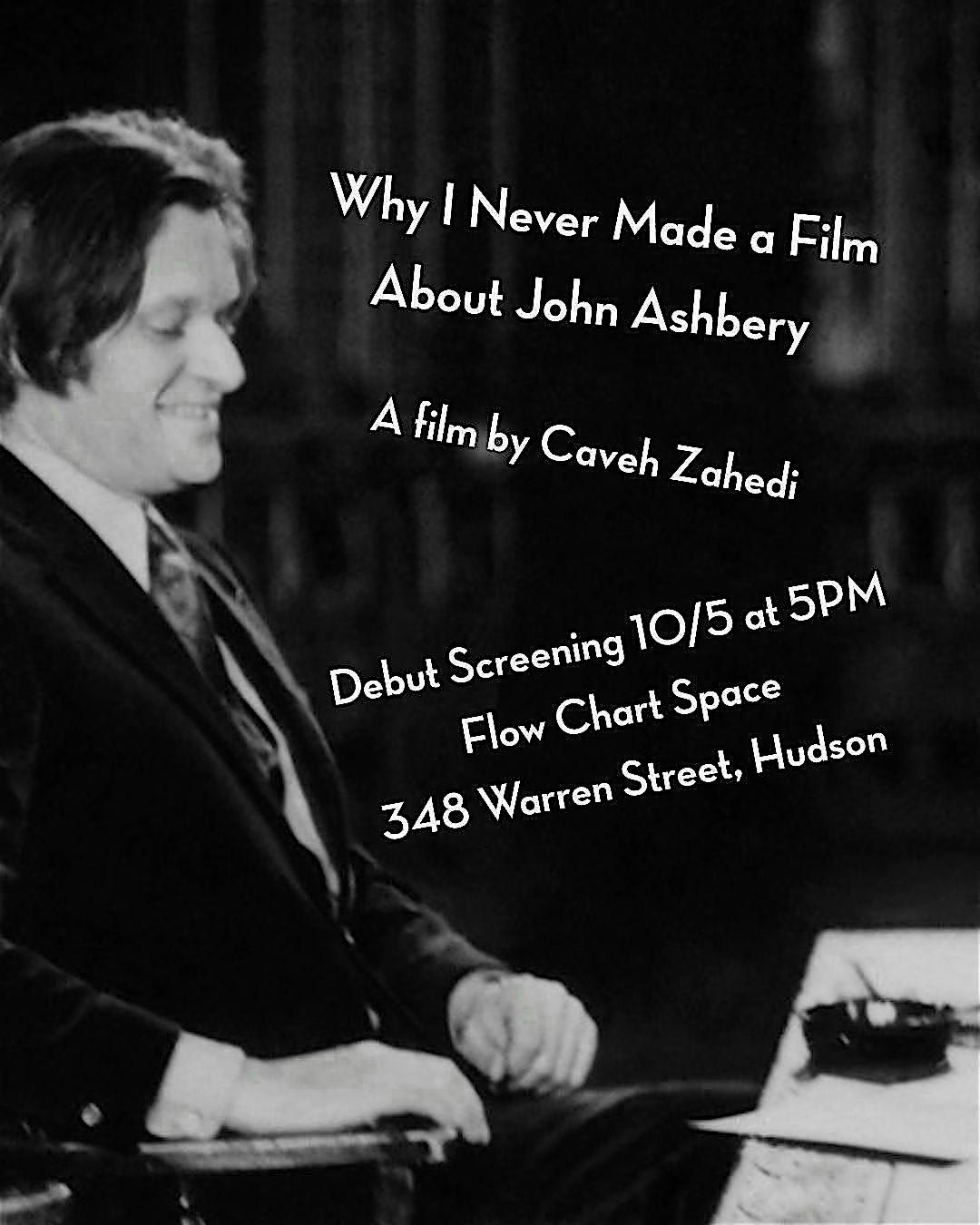 Why I Never Made a Film About John Ashbery— A Debut Screening at Flow ...