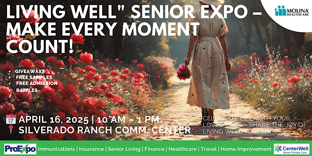LivingWell Senior Expo at SILVERADO RANCH COMMUNITY CENTER at Silverado ...