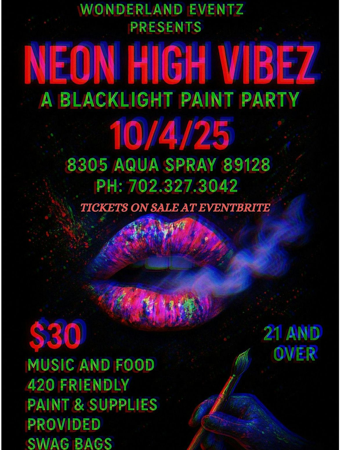 NEON HIGH VIBEZ at 8305 Aqua Spray Ave, Las Vegas on 4th October, 2025