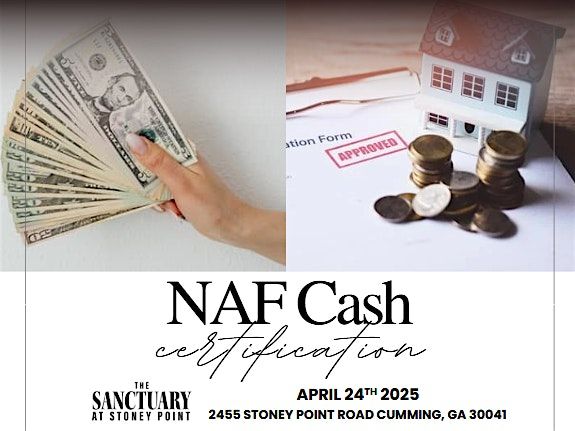 NAF Cash Certification | 2455 Stoney Point Rd, Cumming, GA | April 24, 2025