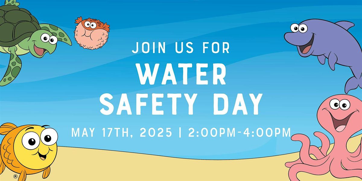 Water Safety Day at Goldfish Swim School, Northbrook on 17th May, 2025