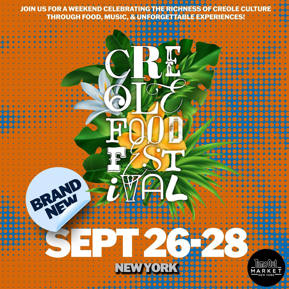 7TH ANNUAL CREOLE FOOD FESTIVAL GRAND TASTING SPONSORED BY TIMEOUT ...