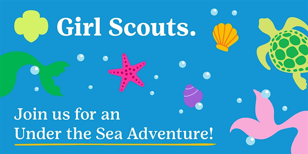 Coon Rapids/Blaine/Ham Lake Girl Scouts Under the Sea Adventure at ...