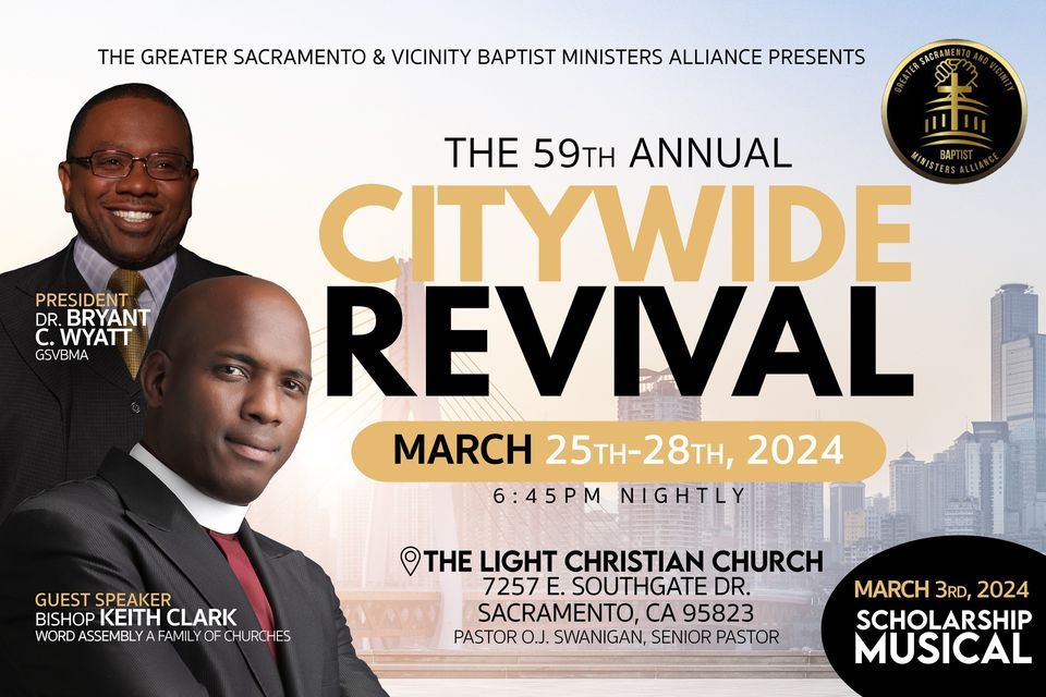 59th Annual Citywide Revival at The Light Christian Church, Sacramento ...