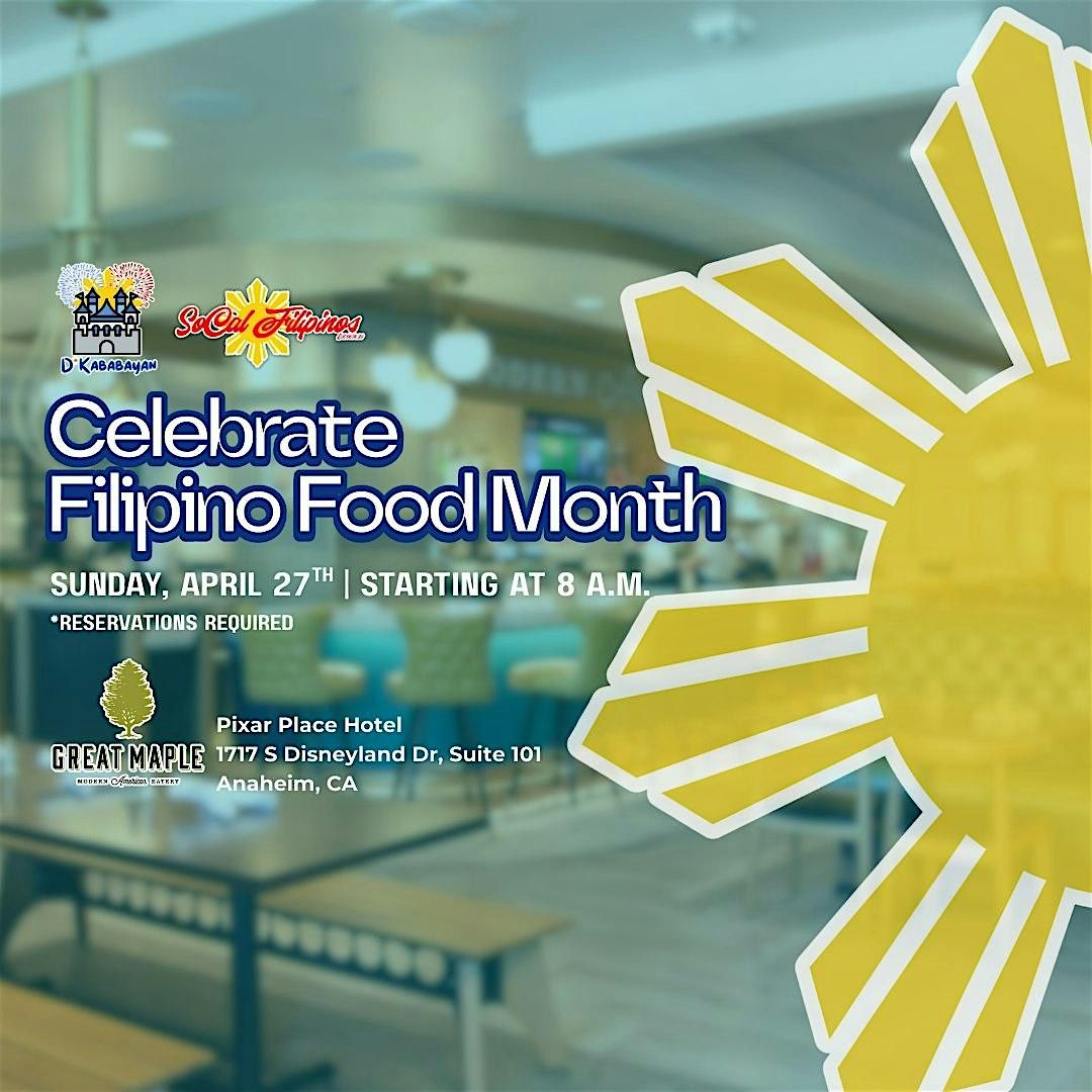 D*Kababayan x SoCal Filipinos Presents: A Filipino Food Month ...