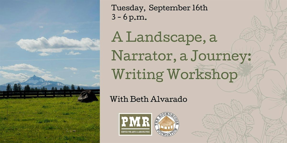A Landscape, a Narrator, a Journey: Writing Workshop at 68467 Three ...