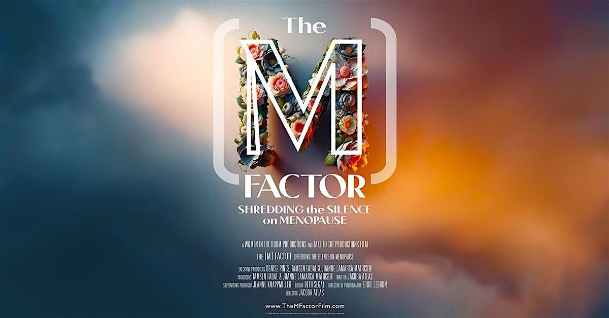 The [M] Factor - Official Screening Presented by Kari Gran Skincare at ...