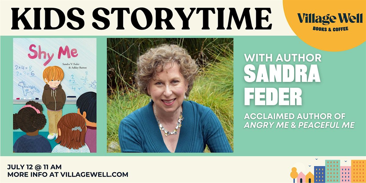 Kids Storytime w/ Sandra Feder | Village Well Books & Coffee, Culver ...