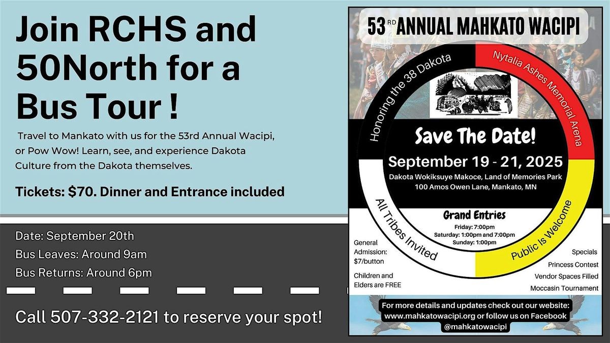 Mahkato Wacipi Bus Tour at 1814 2nd Ave NW, Faribault on 20th September ...