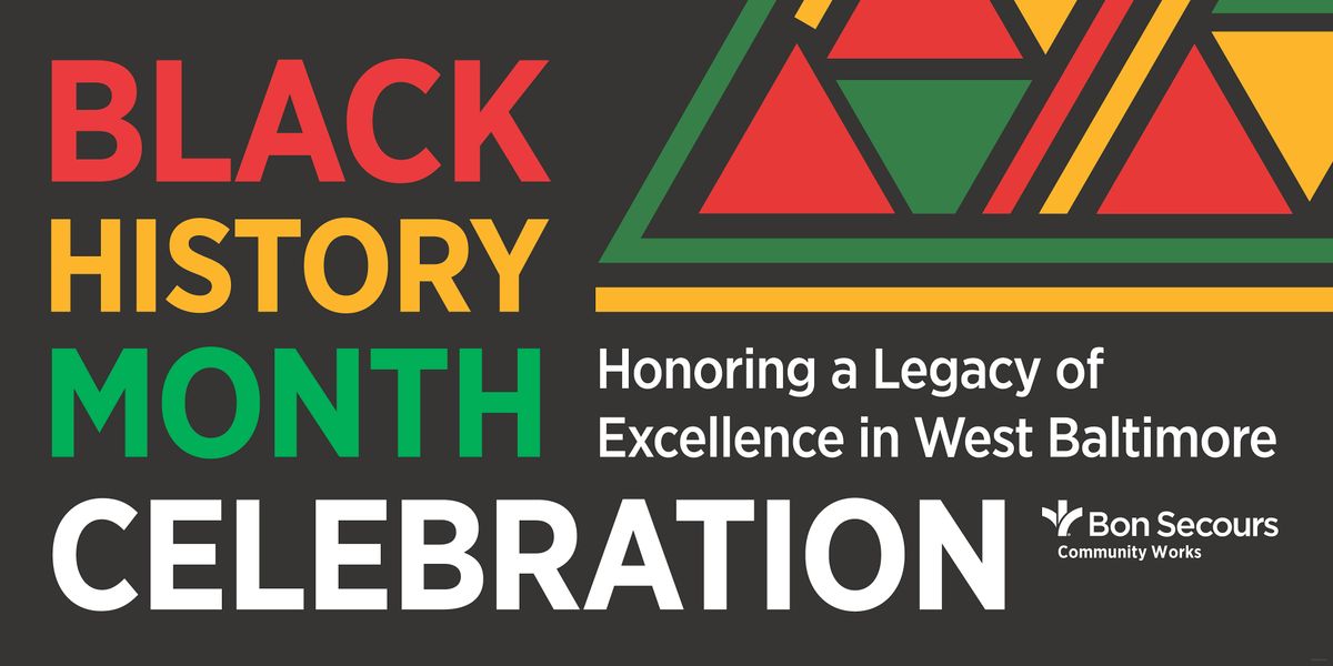 Black History Month Celebration: A Legacy of Excellence at Bon Secours ...