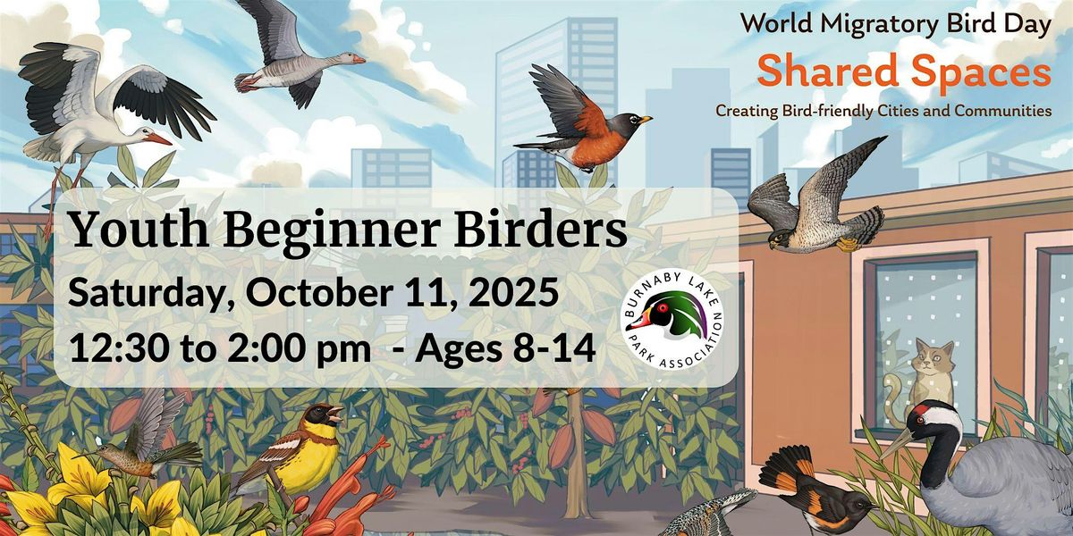 BLPA World Migratory Bird Day Fall 2025 - Youth Beginner Birders Outing ...