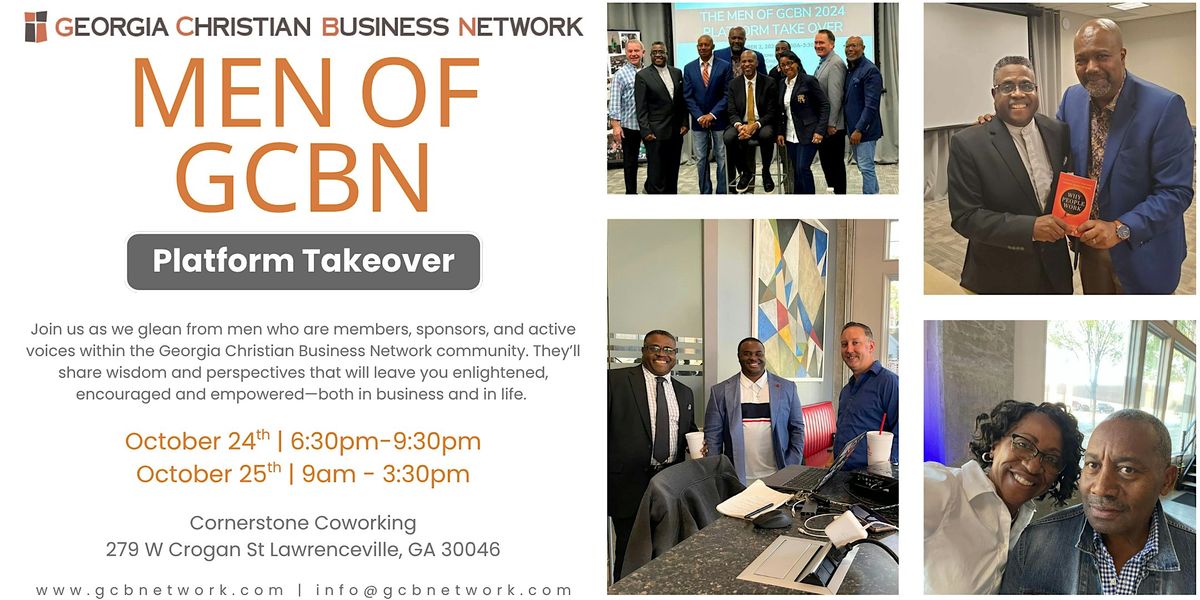 GCBN Presents Men of GCBN Platform Takeover 2025 at Cornerstone Coworking, Lawrenceville on 24th ...