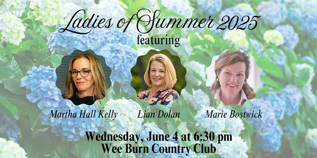 Ladies of Summer 2025 at Wee Burn Country Club Inc, Darien on 4th June ...