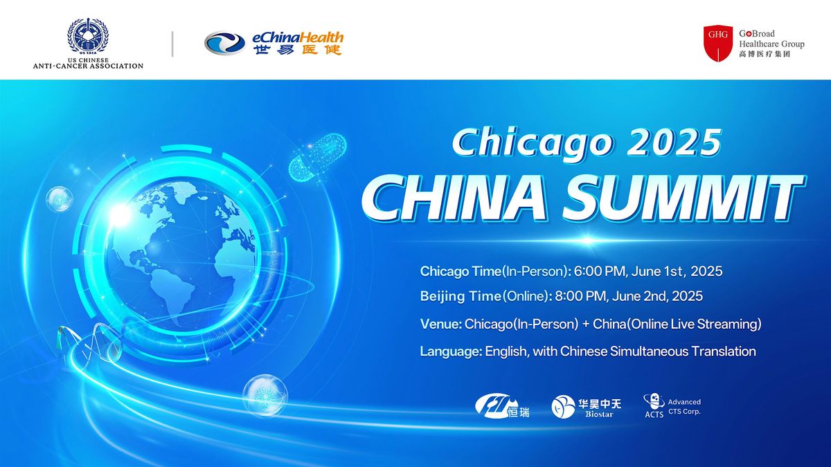 China Summit @ Chicago 2025 | 320 S Canal St, Chicago, IL | June 1, 2025