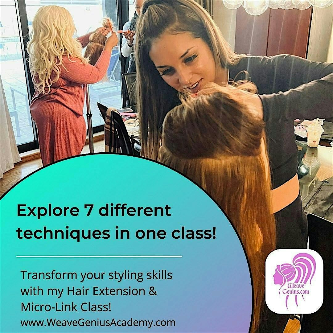 Hair Extension 7 Techniques Class | Home2 Suites by Hilton Los Angeles ...