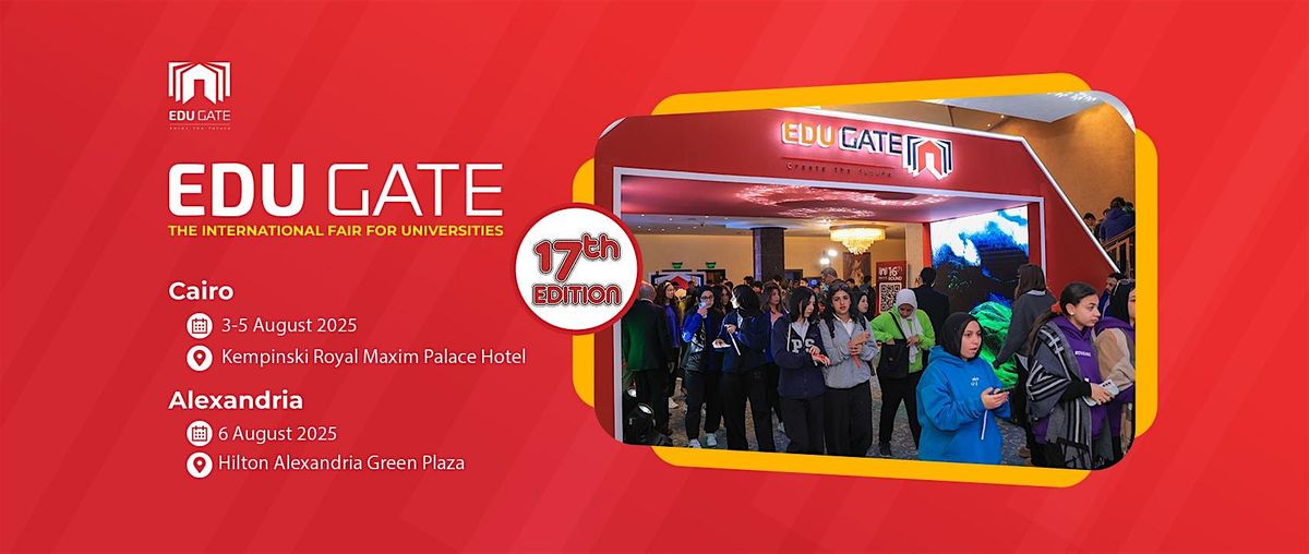 Edugate University fair Cairo 2025 at Royal Maxim Palace Kempinski Cairo on 3rd August, 2025