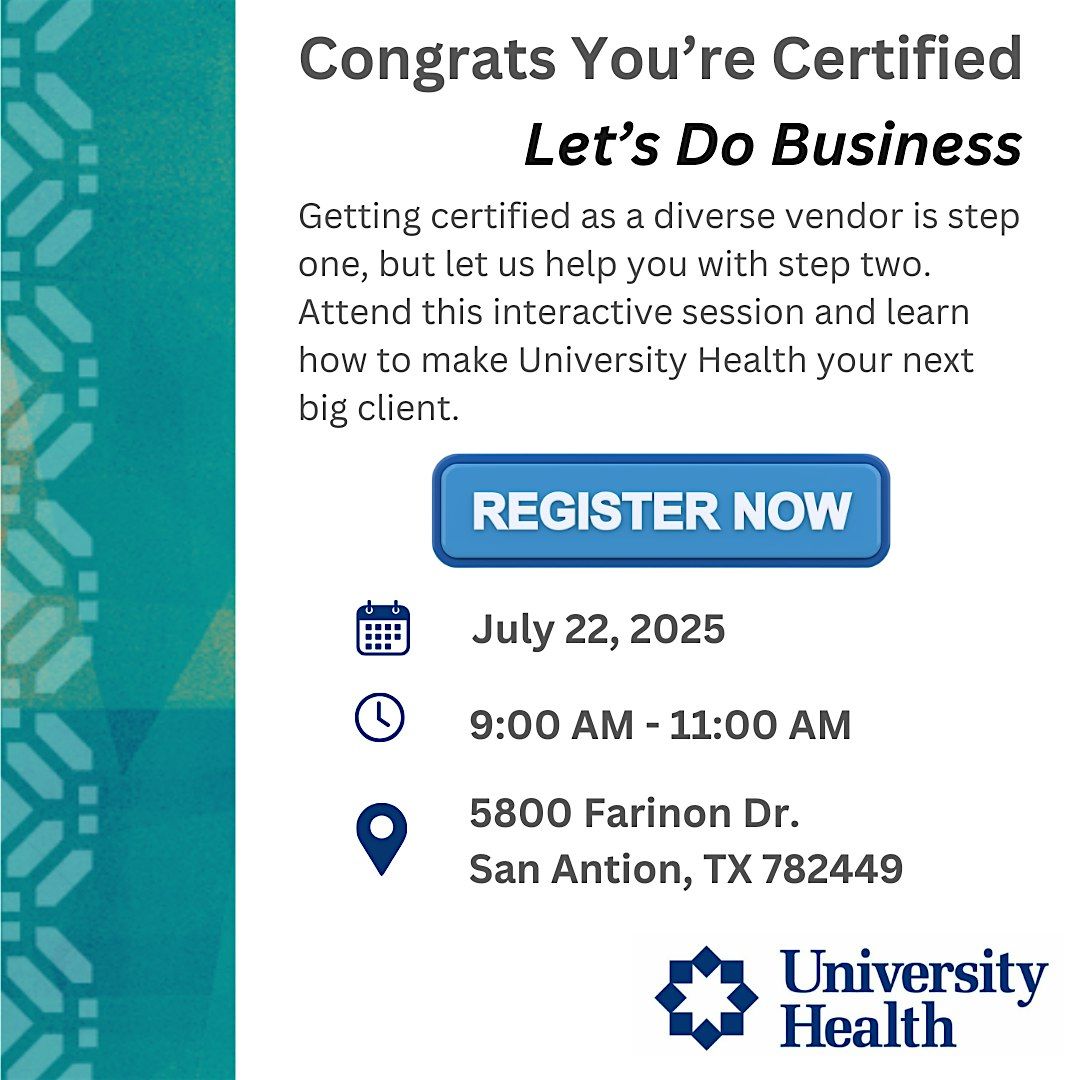 Certified Now What? Do Business with University Health | 5800 Farinon ...