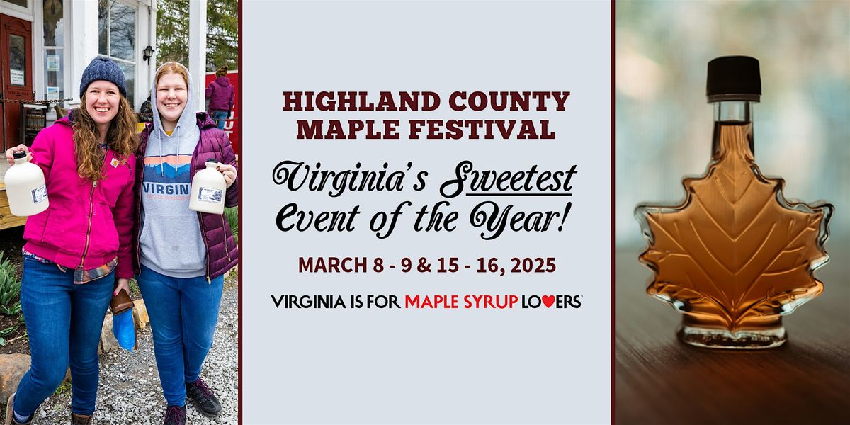 2025 Highland County Maple Festival at Highland County (County-wide ...