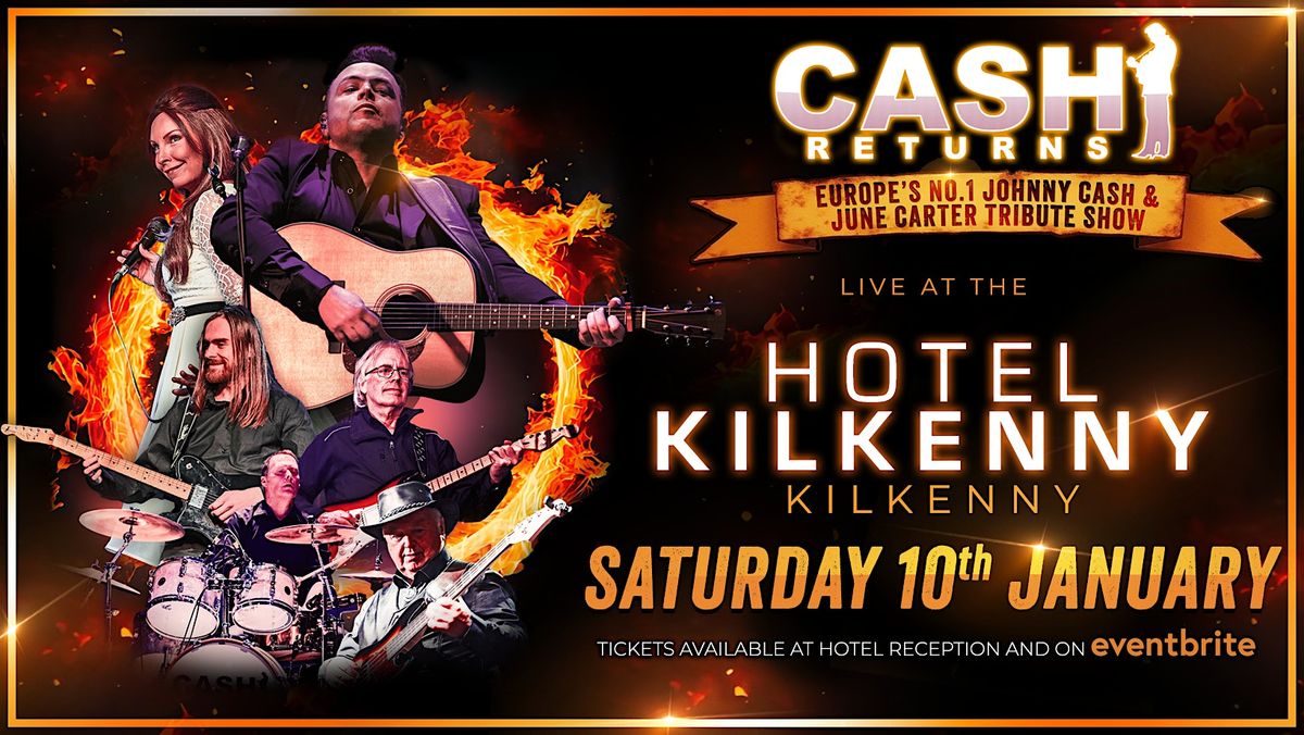 Cash Returns Live at Hotel Kilkenny - The Man In Black Tour at Hotel ...