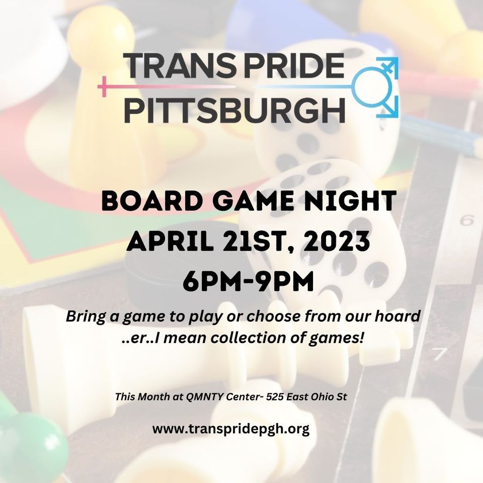 TransPride Pgh Board Game Night- | QMNTY Center , Pittsburgh, PA ...