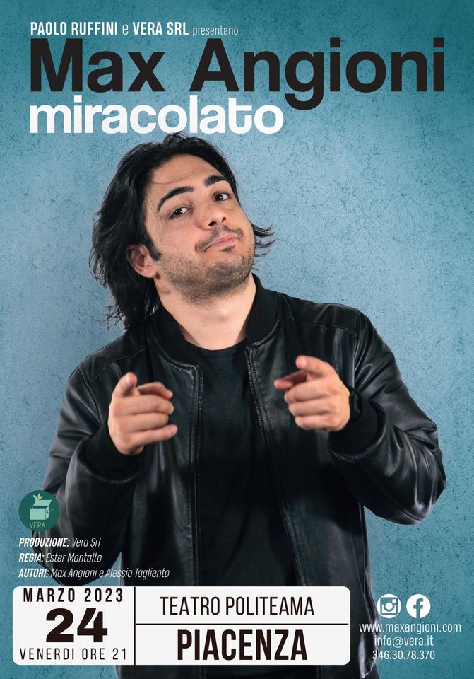 Max Angioni - Miracolato | Teatro Politeama Piacenza | March 24, 2023