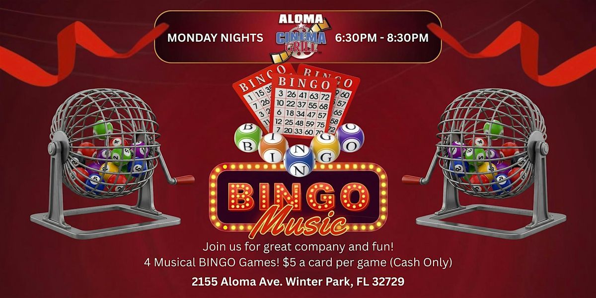 Musical BINGO Mondays at Aloma Cinema Grill in Winter Park, FL! at ...