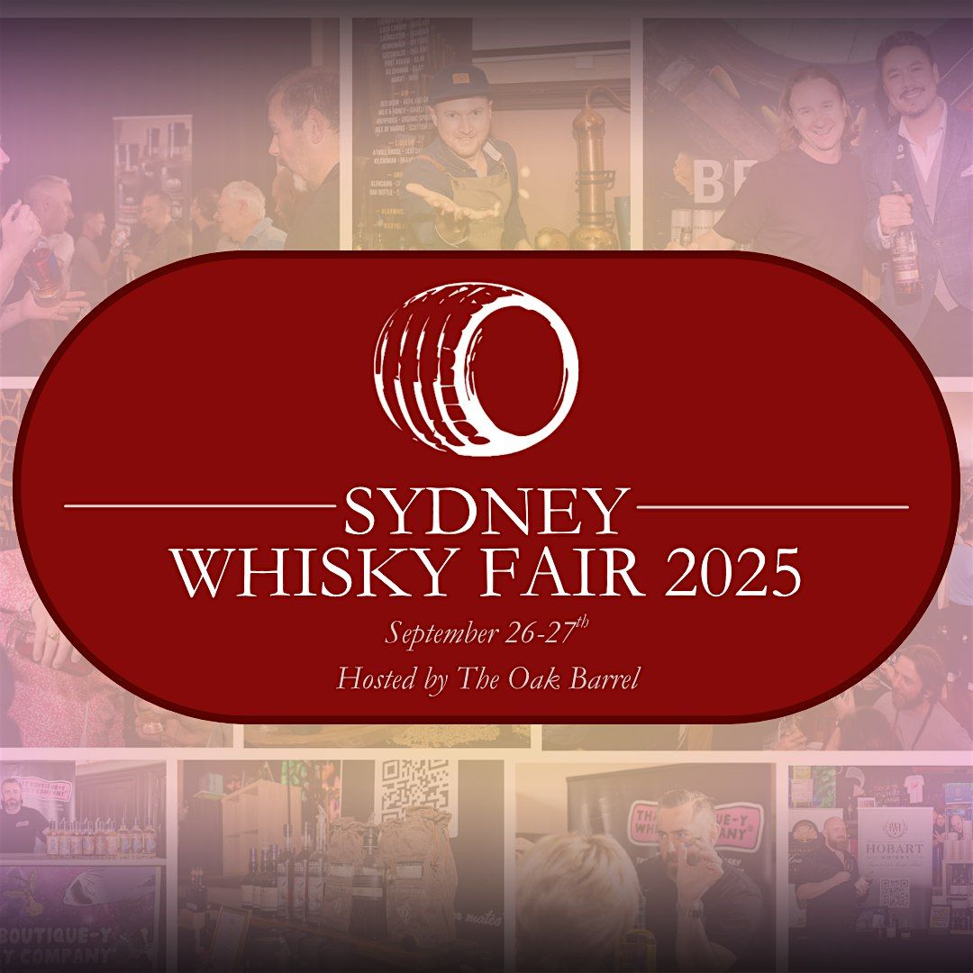 Sydney Whisky Fair 2025 at The Oak Barrel, Sydney on 26th September, 2025