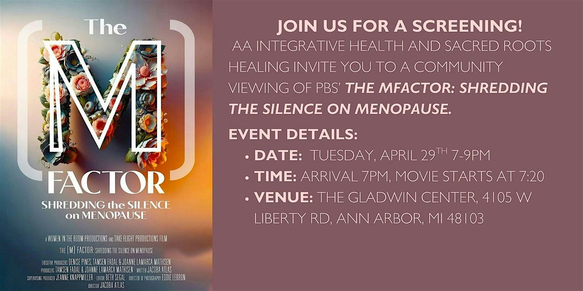 Documentary Screening "The M Factor: Shredding the Silence on Menopause ...