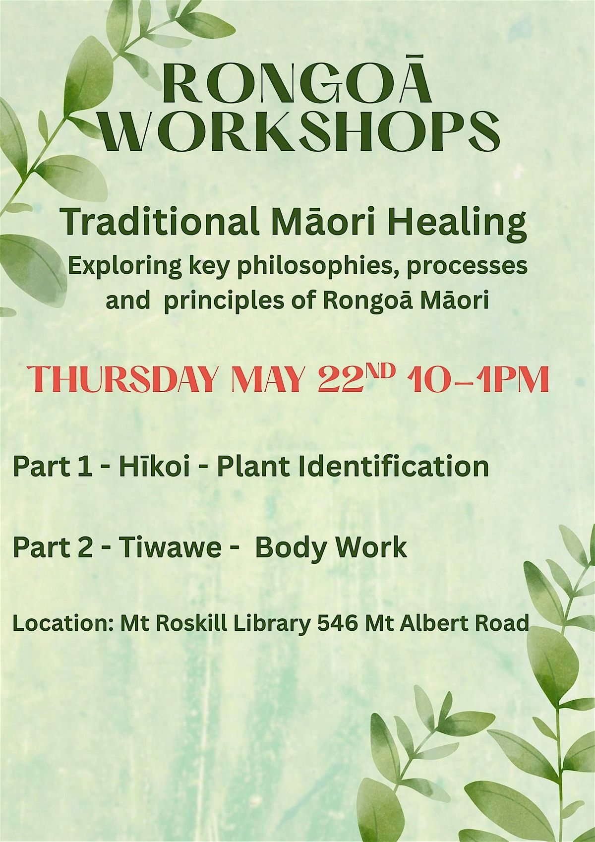 Rongoa Workshop Part 3 - Hikoi and Tiwawe at Mt Roskill Library ...