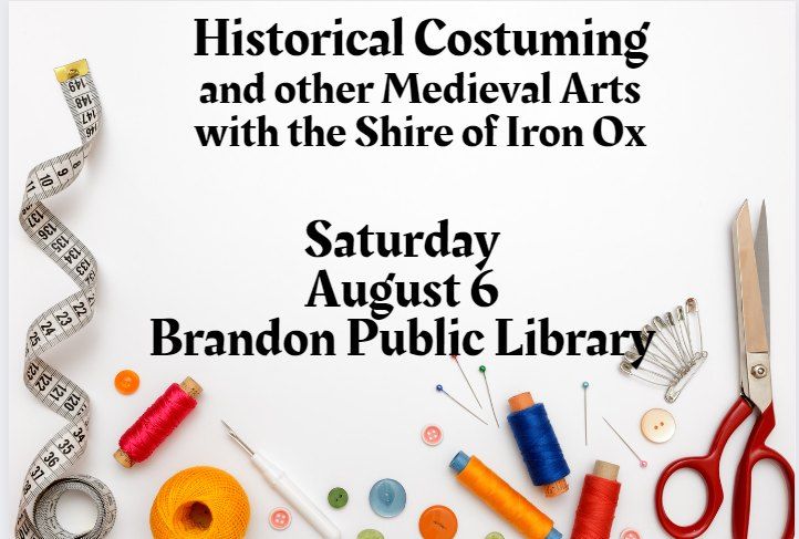 Medieval Arts Day at the Brandon Library at Brandon Public Library on ...