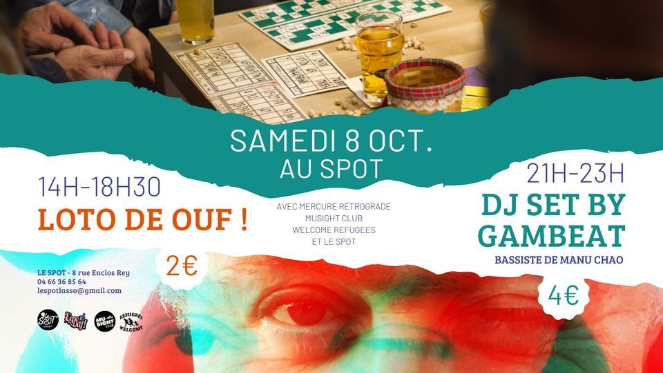 LOTO DE OUF ET SOIRÉE DÉJANTÉE ! at LE SPOT, Nîmes on 8th October, 2022