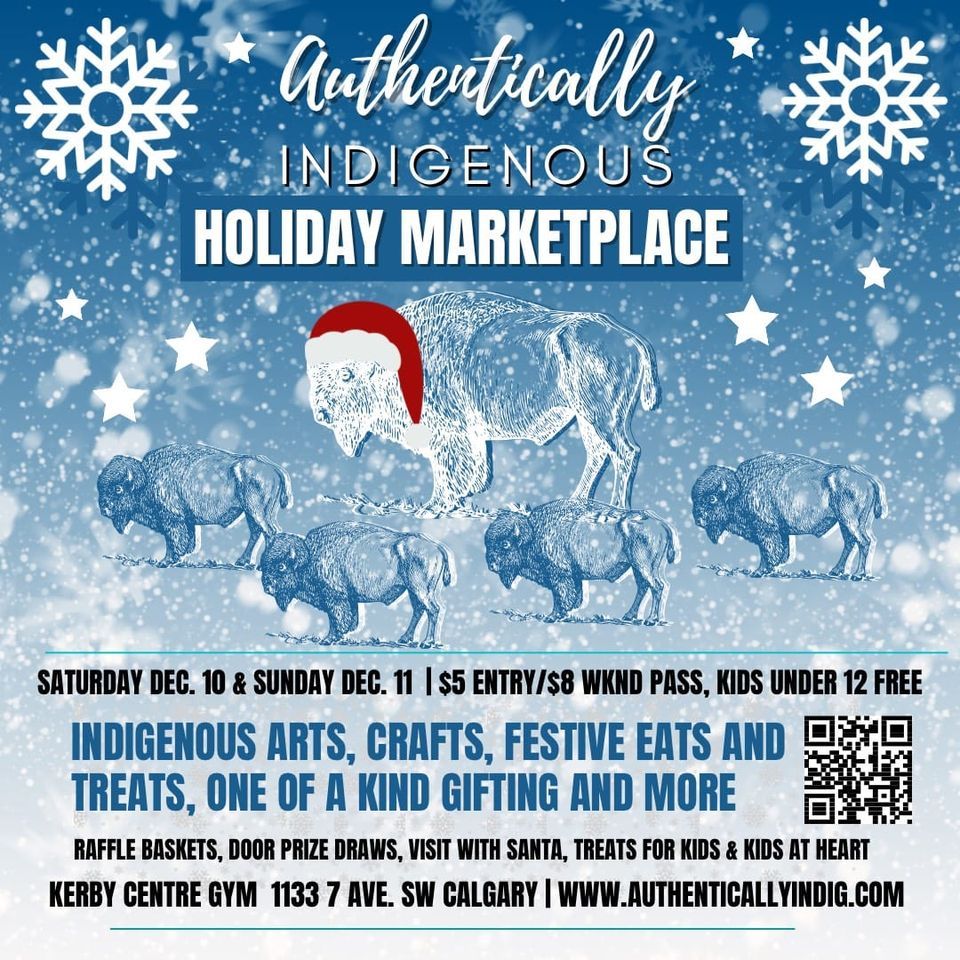 Authentically Indigenous Holiday Marketplace at Unison at Kerby Centre ...