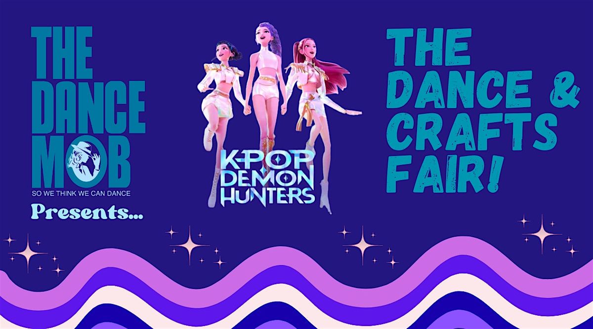 Dance & Crafts Fair: K-Pop Demon Hunters! at 111 Irvington Ave, South ...