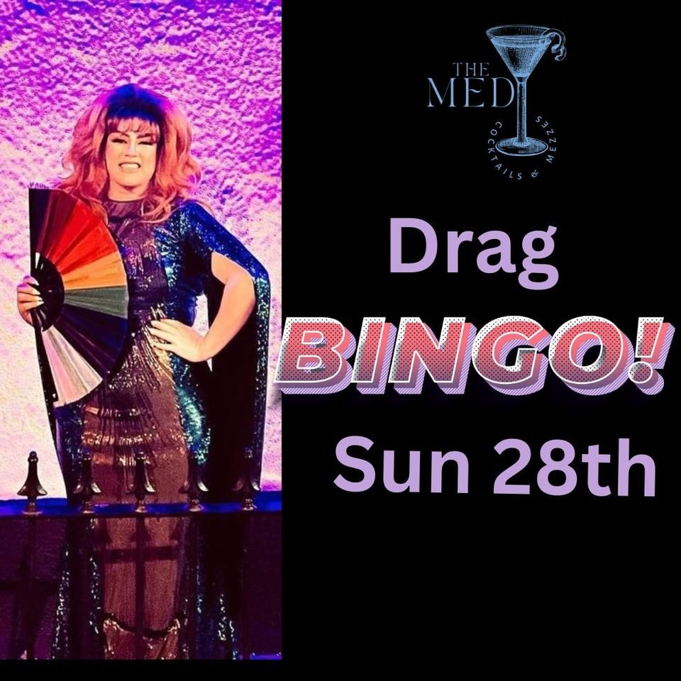 Bank holiday Drag Bingo at The Med Whittlesey, Wisbech on 28th May, 2023
