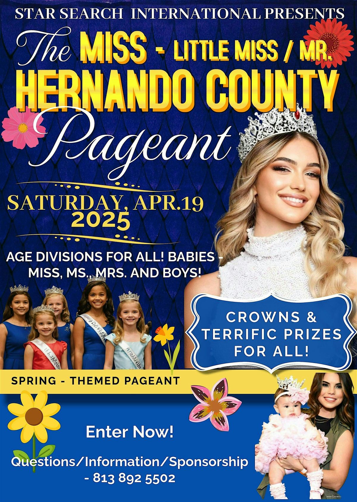 MISS, LITTLE MISS & MR. HERNANDO COUNTY 2025 BEAUTY PAGEANT - ENTER ...