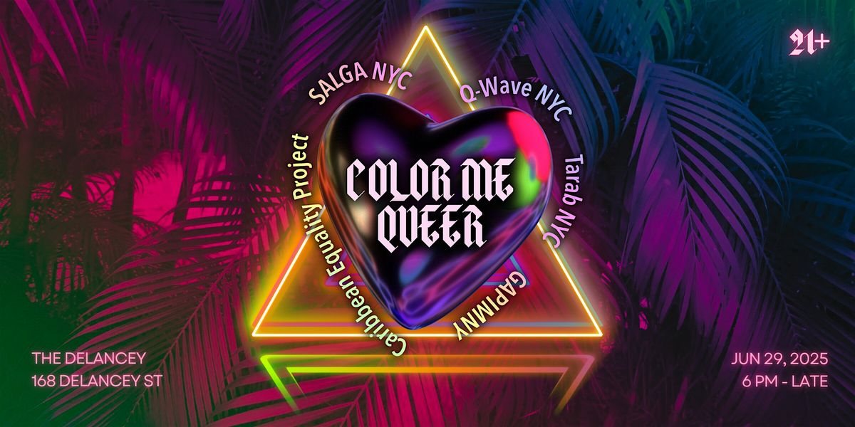 Color Me Queer 2025 | The Delancey | Best Rooftop NYC, New York, NY ...