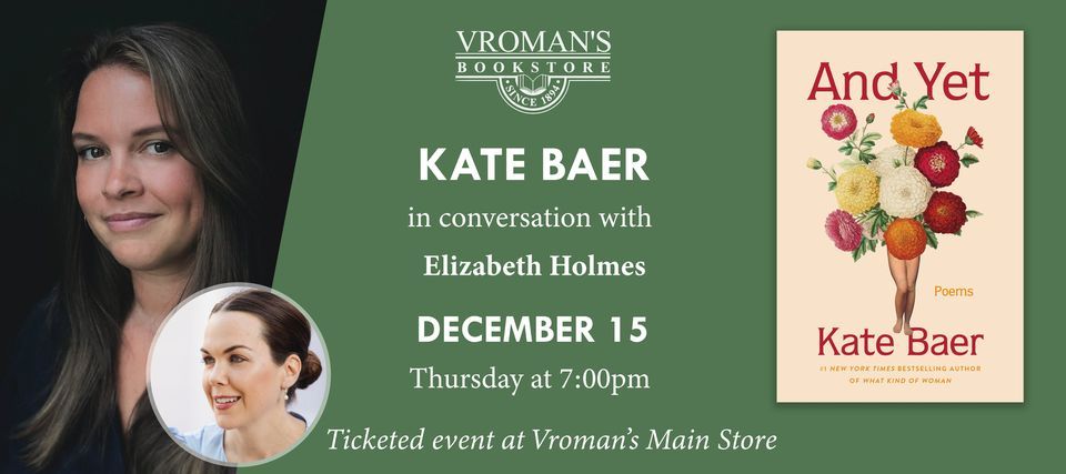 Kate Baer, in conversation with Elizabeth Holmes, discusses And Yet ...