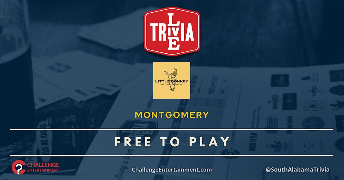 Live Trivia Nights at Little Donkey - Montgomery at Little Donkey ...