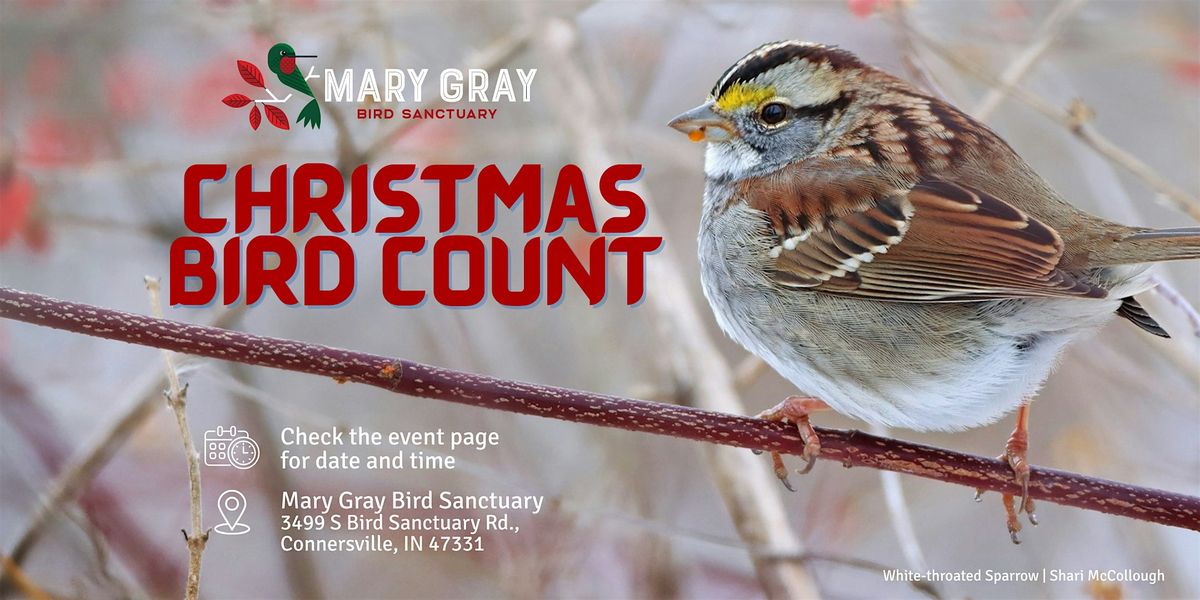 2025 Mary Gray Bird Sanctuary Christmas Bird Count at Mary Gray Bird ...