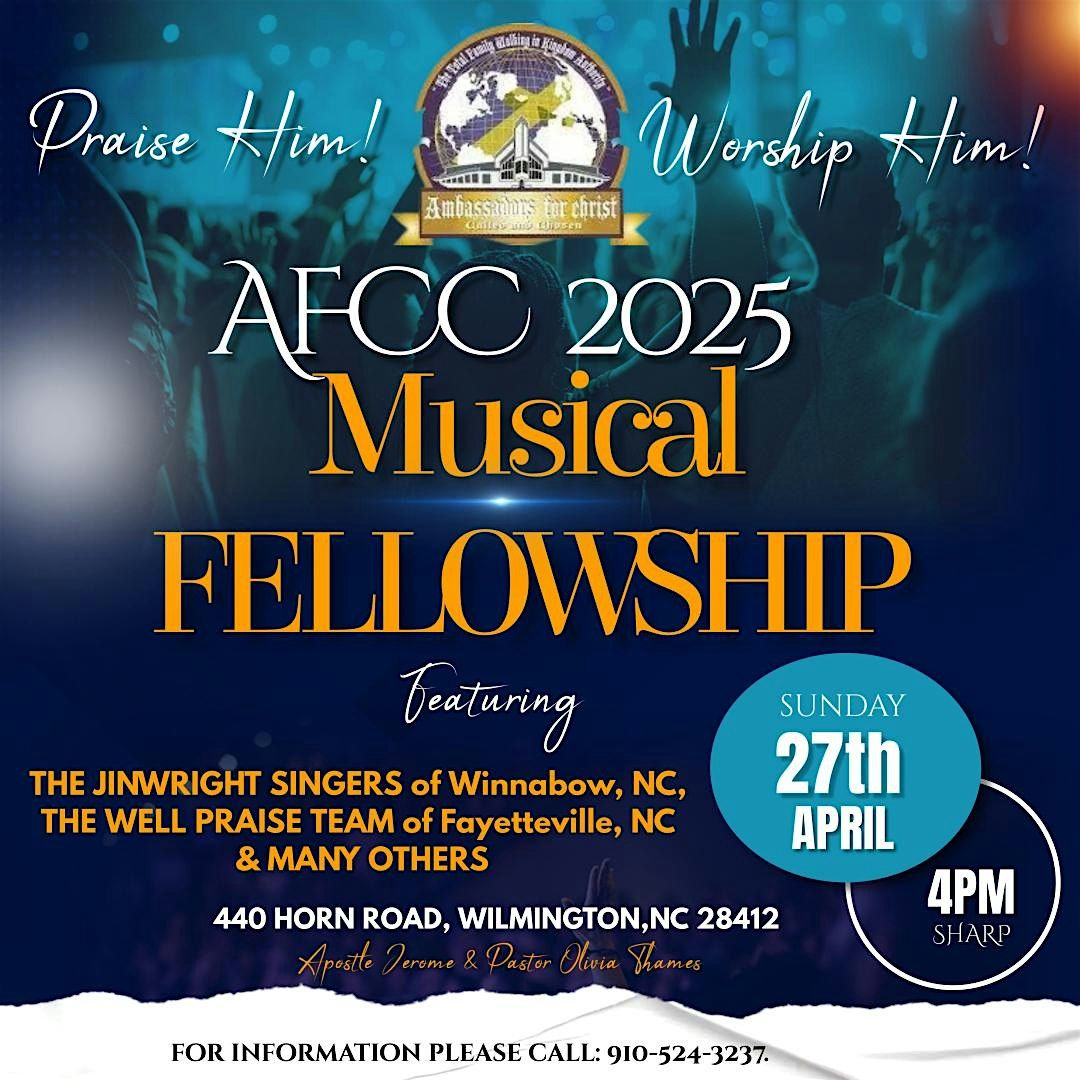 AFCC 2025 Musical Fellowship at 440 Horn Road, Wilmington on 27th April, 2025