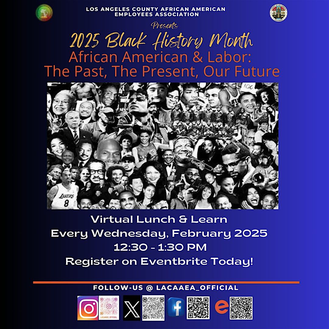 2025 Black History Month: Virtual Lunch & Learn | Online | February 26 ...