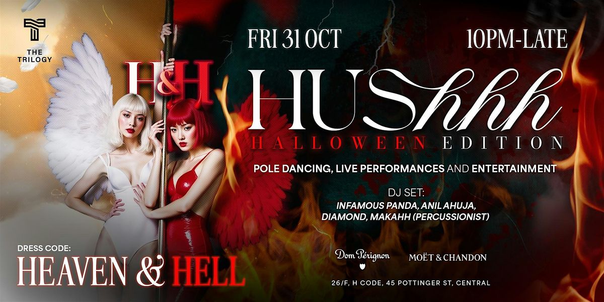 Trilogy presents: Hushhh! Heaven & Hell Halloween Edition at The Trilogy, Central on 31st ...
