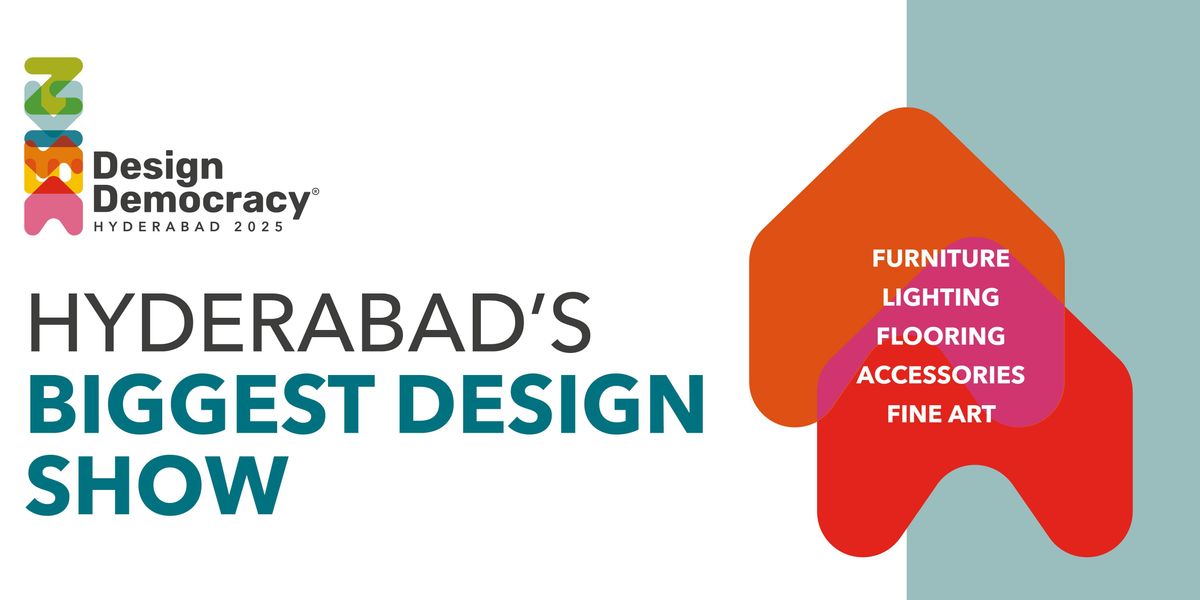 Design Democracy 2025 | HITEX Exhibition Center: Hyderabad | September ...