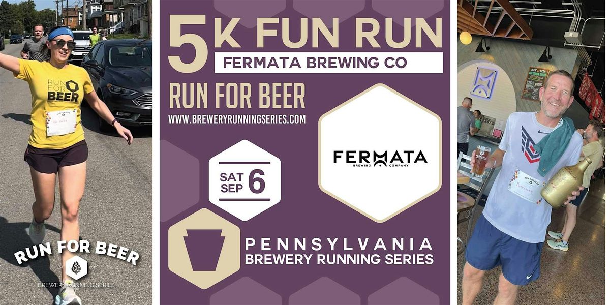 5k Beer Run x Fermata Brewing Co. | 2025 PA Brewery Running Series ...